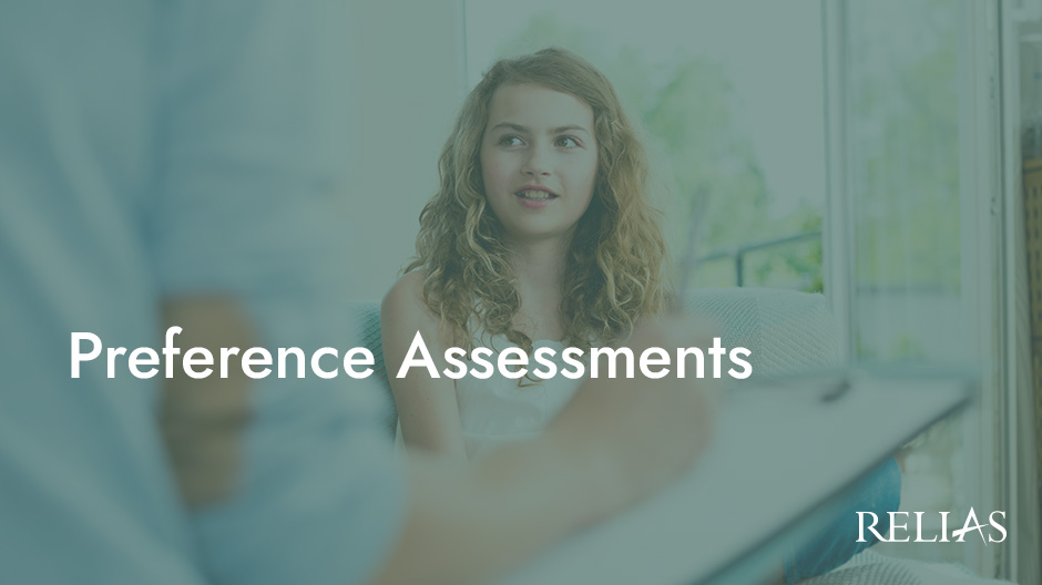 Preference Assessments | Relias Academy
