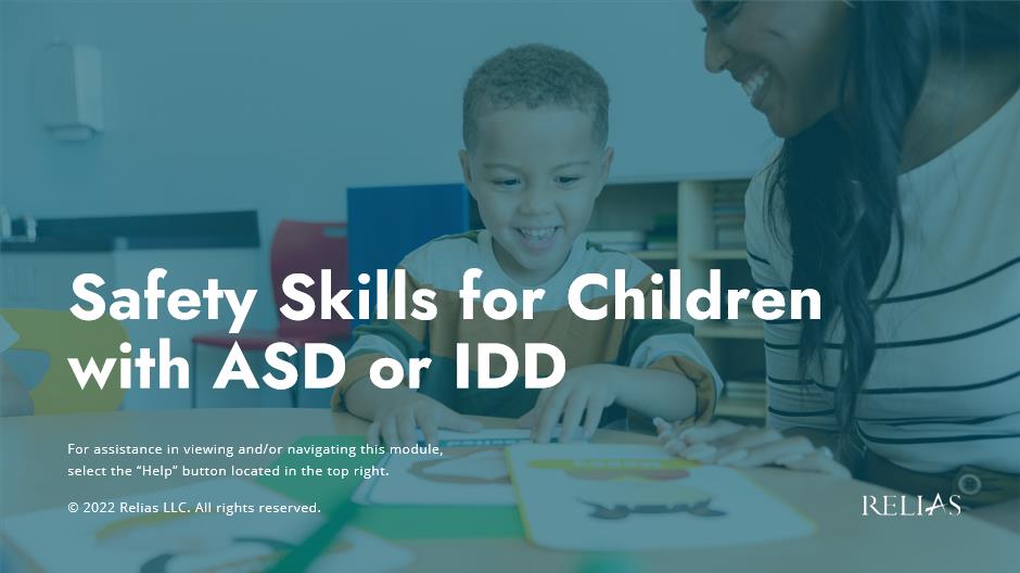 Safety Skills for Children with ASD or IDD | Relias Academy