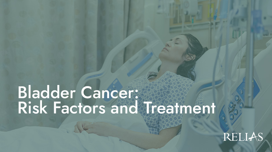 Bladder Cancer: Risk Factors and Treatment | Relias Academy
