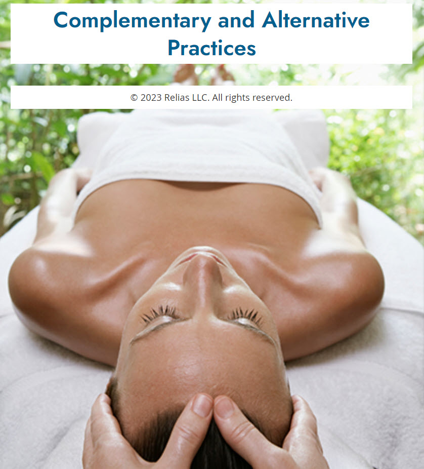 Complementary and Alternative Practices | Relias Academy