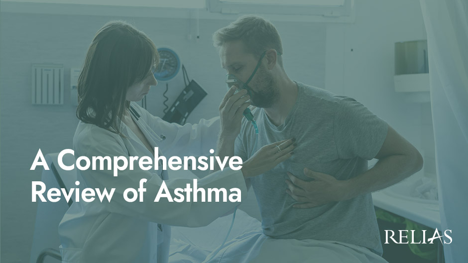 A Comprehensive Review of Asthma | Relias Academy
