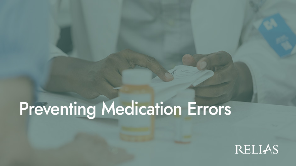 Preventing Medication Errors | Relias Academy