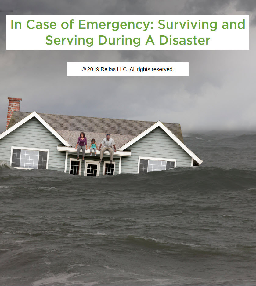 In Case of Emergency: Surviving and Serving During a Disaster | RELIAS ...