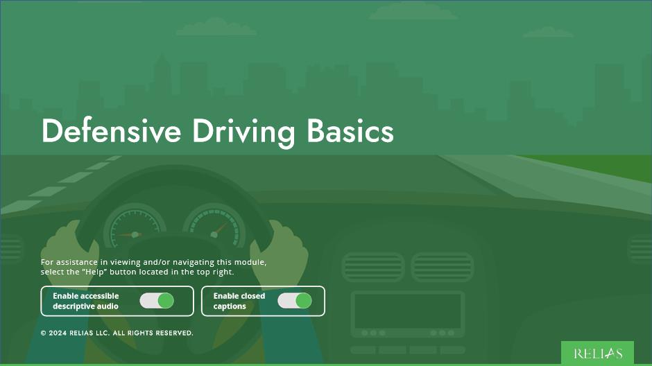Defensive Driving Basics | Relias Academy