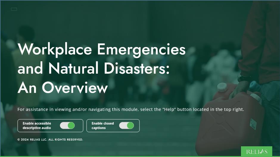 Workplace Emergencies and Natural Disasters: An Overv | Relias Academy