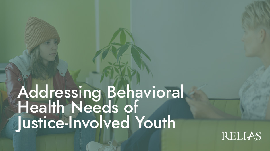 Addressing Behavioral Health Needs of Justice-Involve | Relias Academy