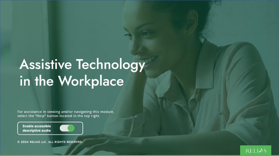Assistive Technology in the Workplace | Relias Academy