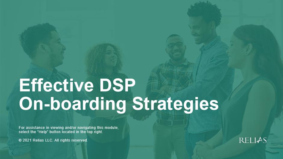 Effective DSP On-boarding Strategies | Relias Academy