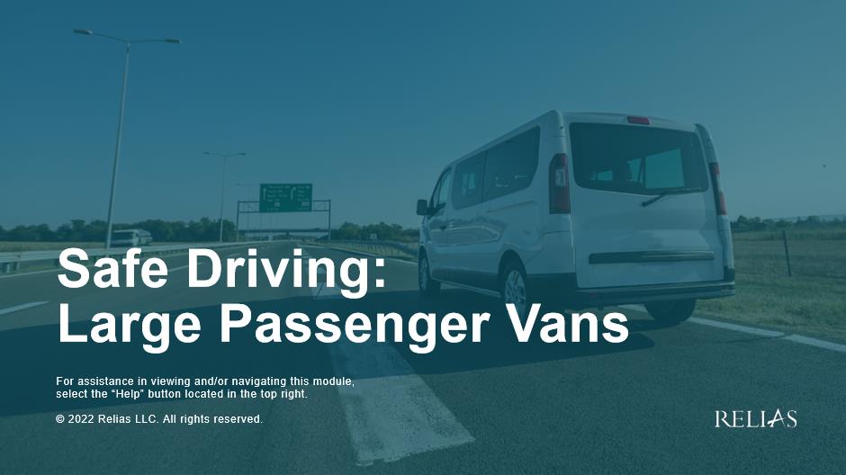 Safe Driving: Large Passenger Vans | Relias Academy