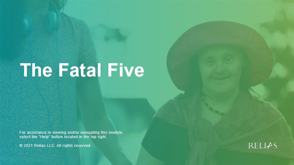 The Fatal Five | Relias Academy