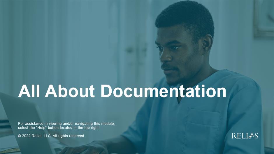 All About Documentation | Relias Academy