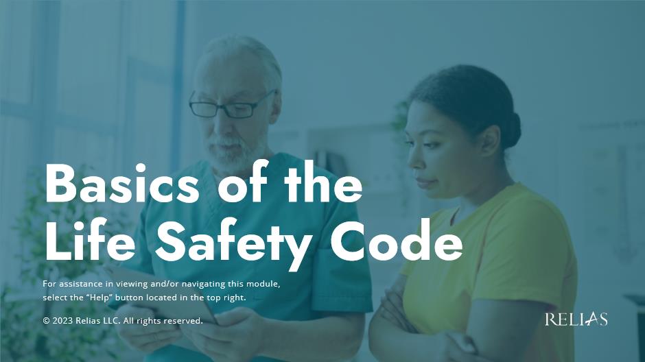 Basics of the Life Safety Code | Relias Academy