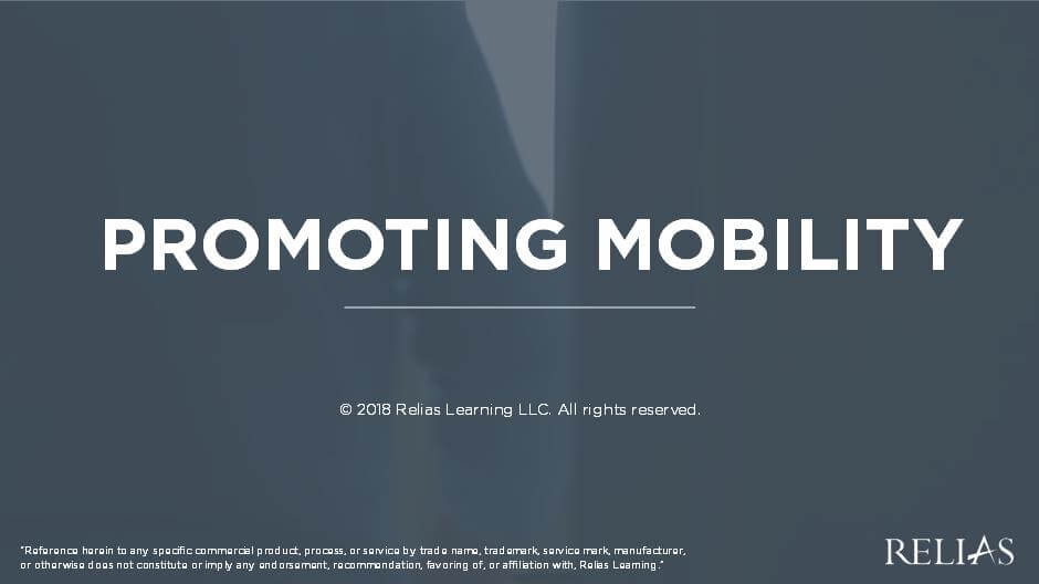 Promoting Mobility | Relias Academy