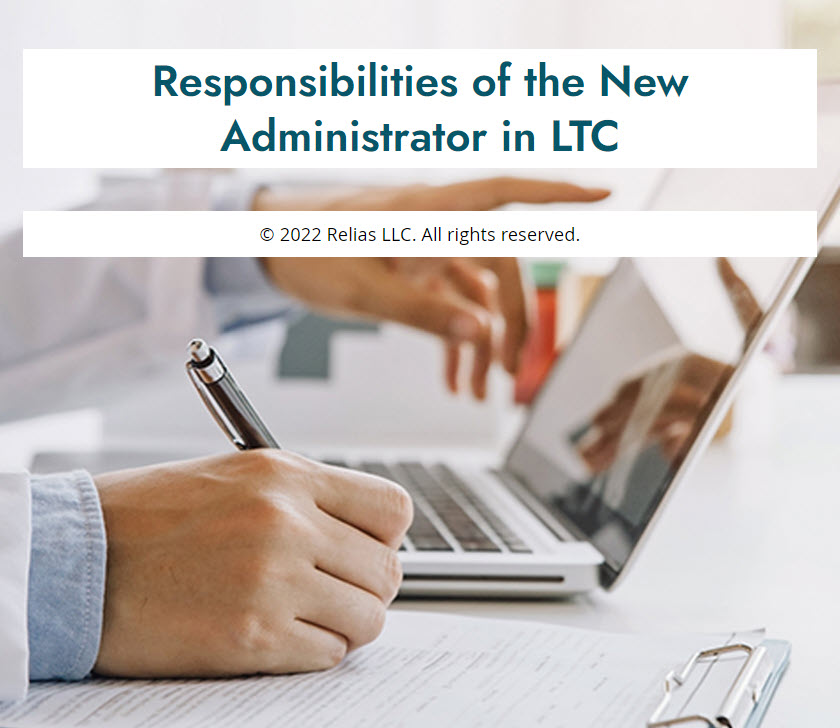 Responsibilities of the New Administrator in LTC | Relias Academy