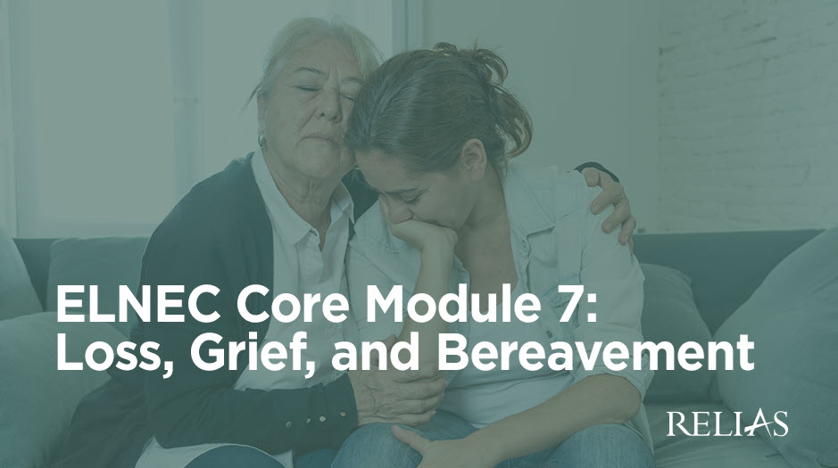 ELNEC Training Modules | Relias Academy