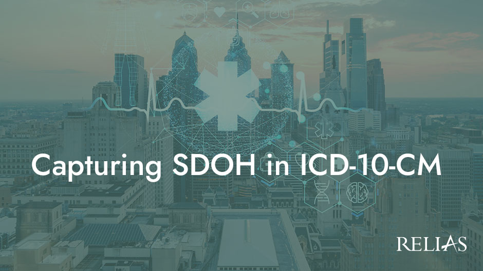 Capturing SDOH in ICD-10-CM | Relias Academy