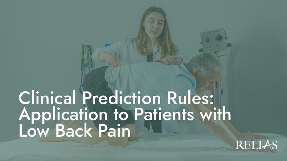 Clinical Prediction Rules: Application to Patients wi | Relias Academy
