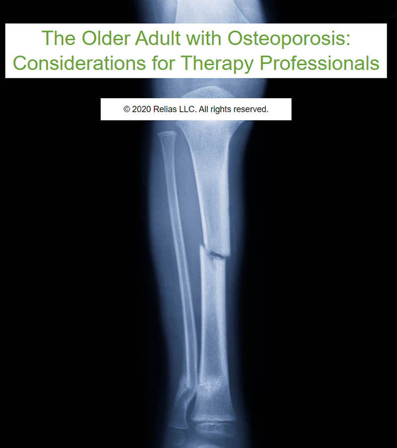 The Older Adult with Osteoporosis: Considerations for Therapy ...
